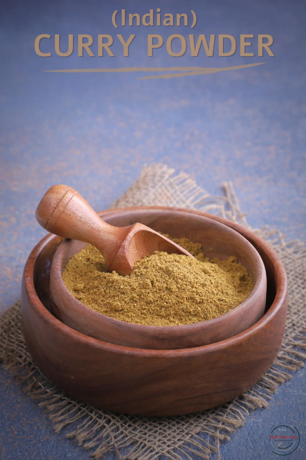 Indian Curry Powder - First Timer Cook